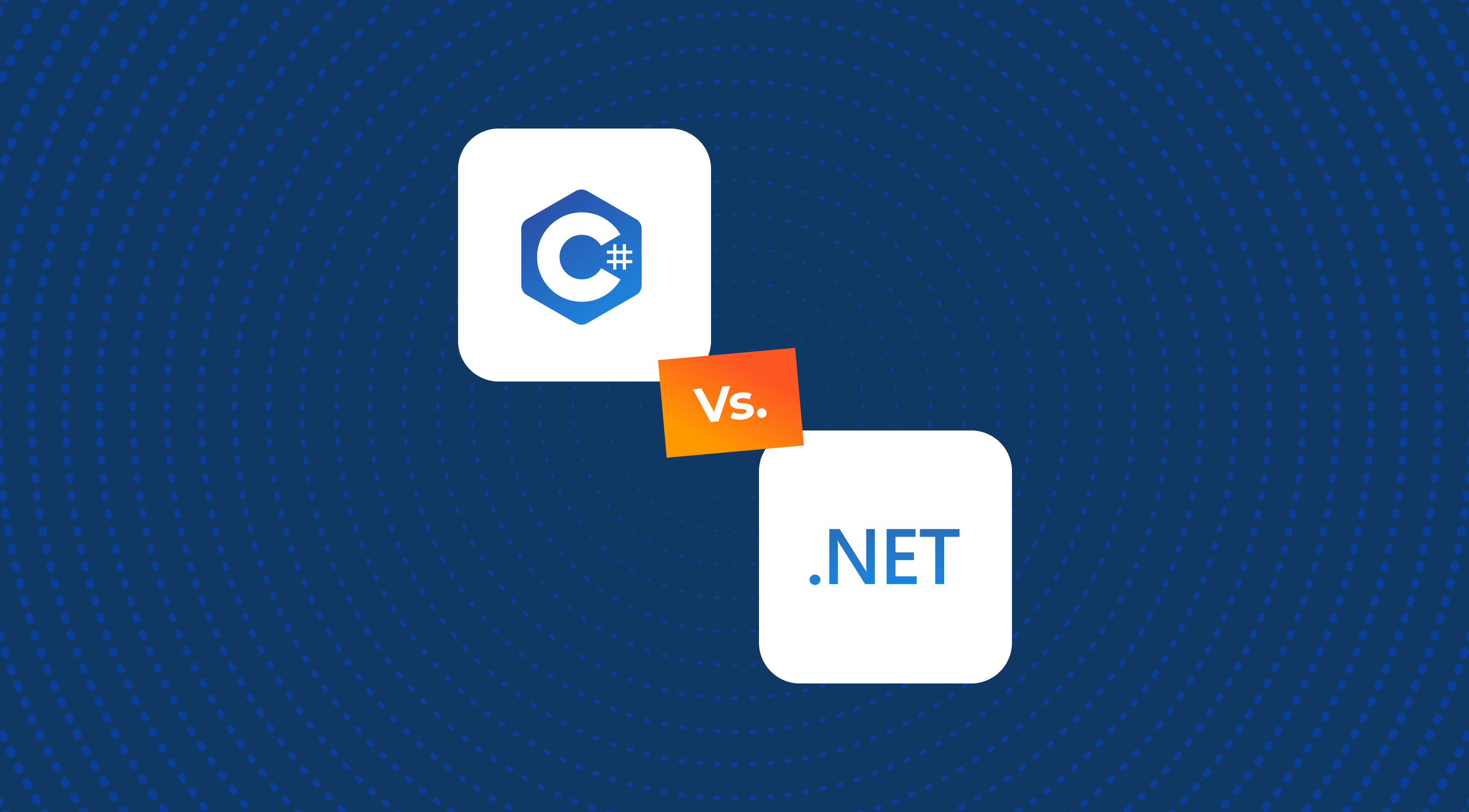 C# vs .NET: Differences Between the Programming Language - Swovo